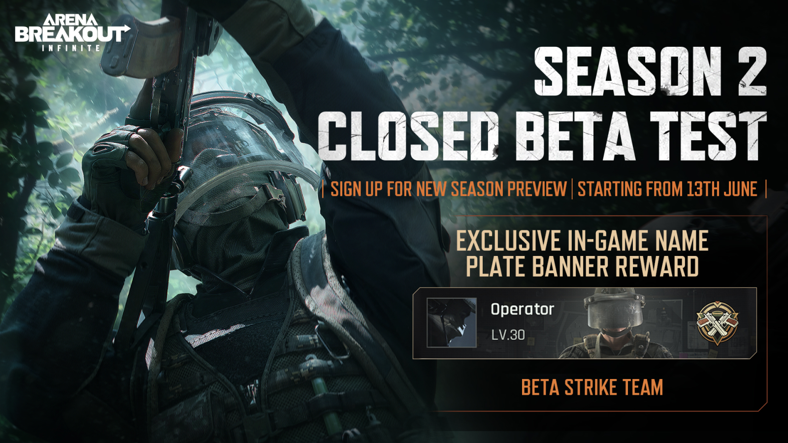 Thank you for your support of Arena Breakout: Infinite. With Season 2 ...